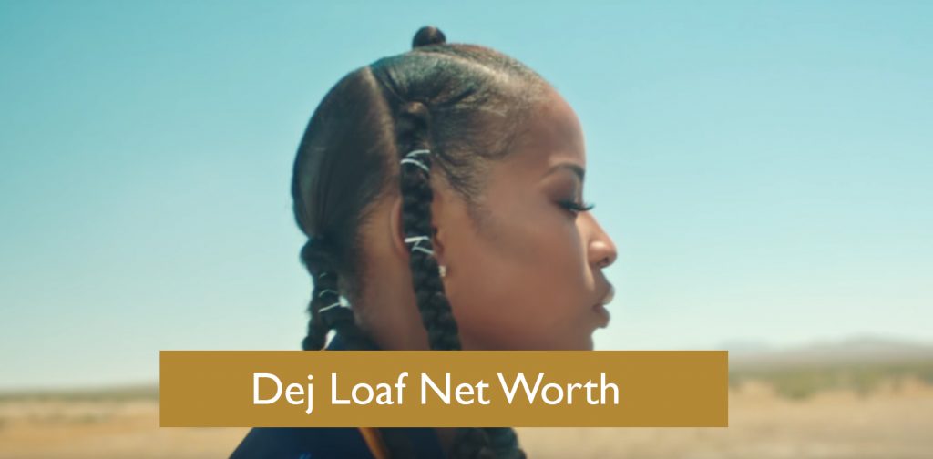 Dej Loaf Net worth – Net Worth Planet