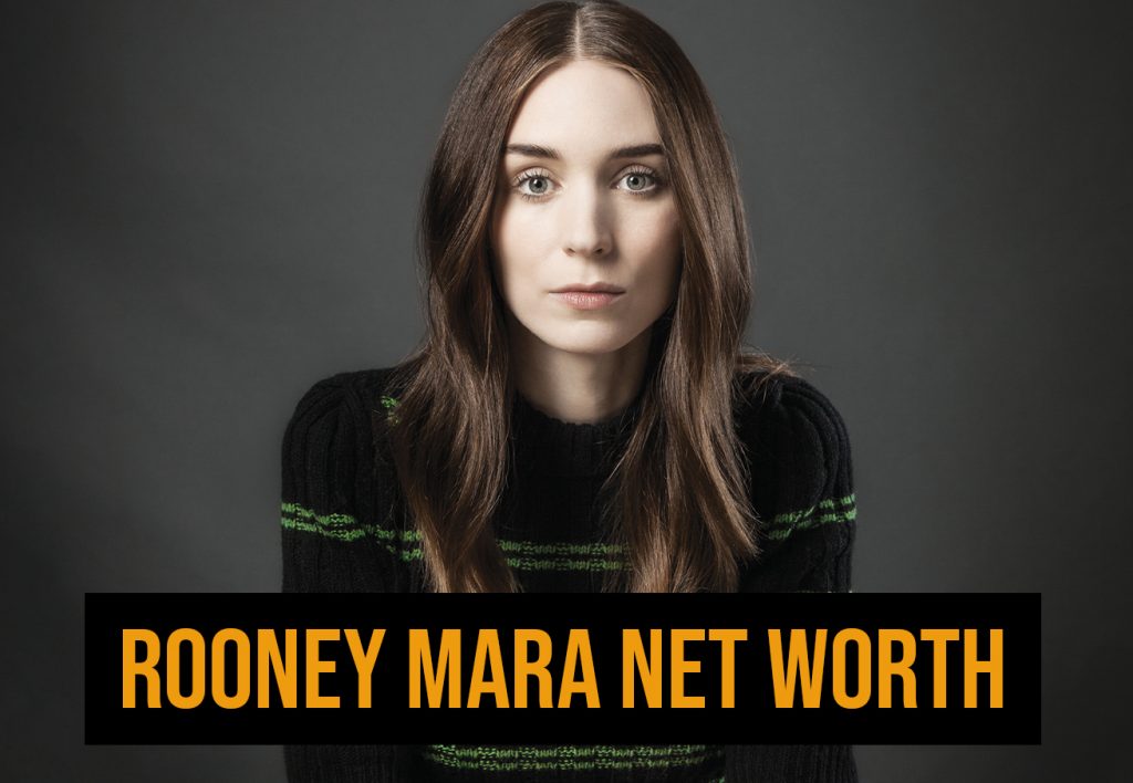 Rooney Mara Net Worth – Net Worth Planet
