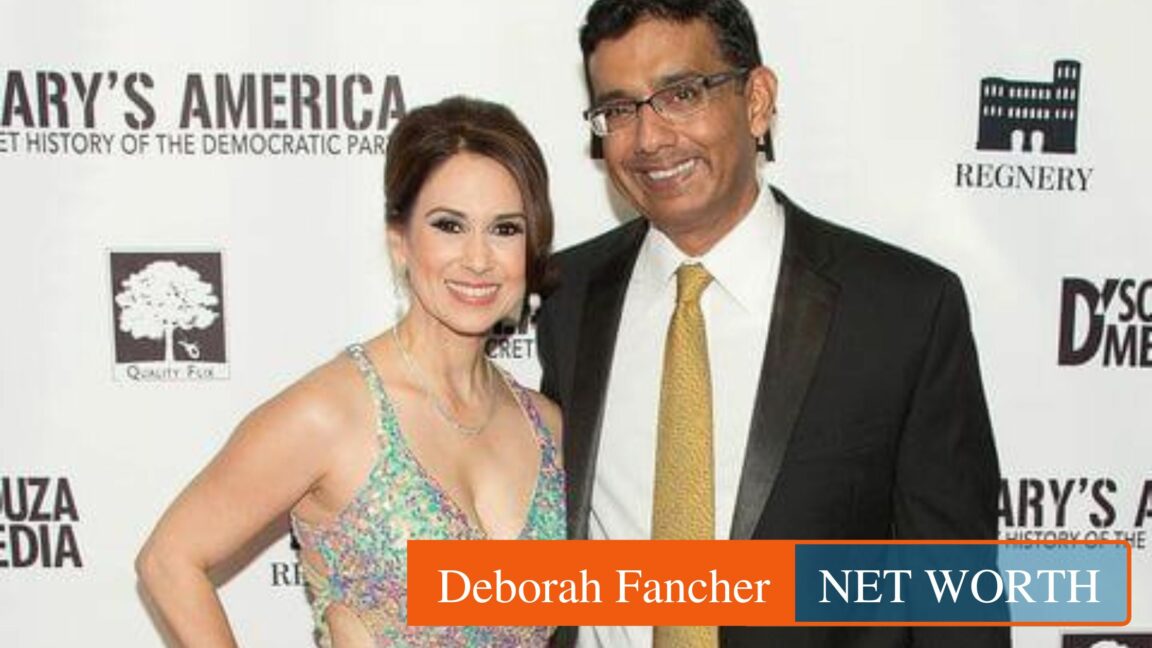 Deborah Fancher: Dinesh D’Souza, Career & Net Worth 2024 – Net Worth Planet
